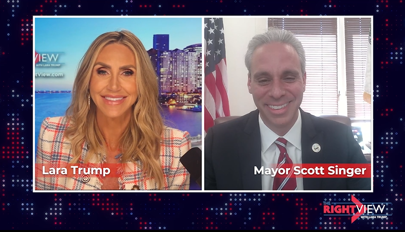 Lara Trump & Boca Raton Mayor Scott Singer – The Right View with Lara Trump